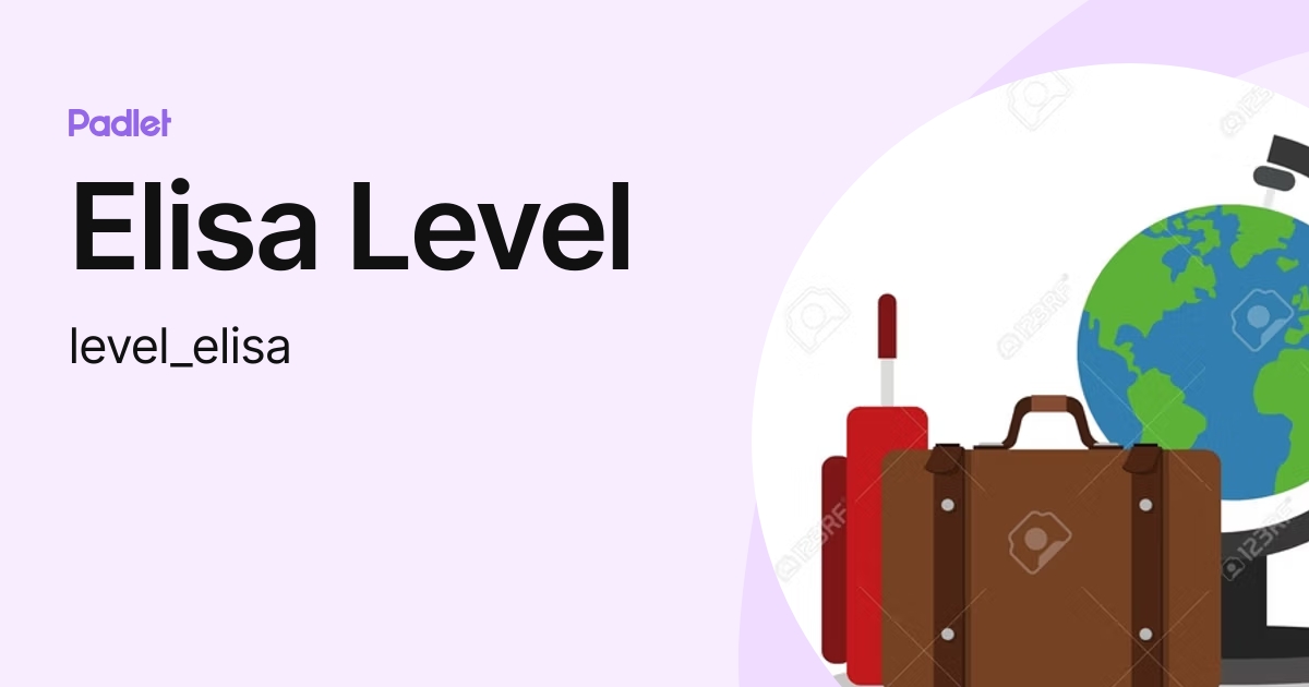 Elisa Level (level_elisa) profile | Padlet