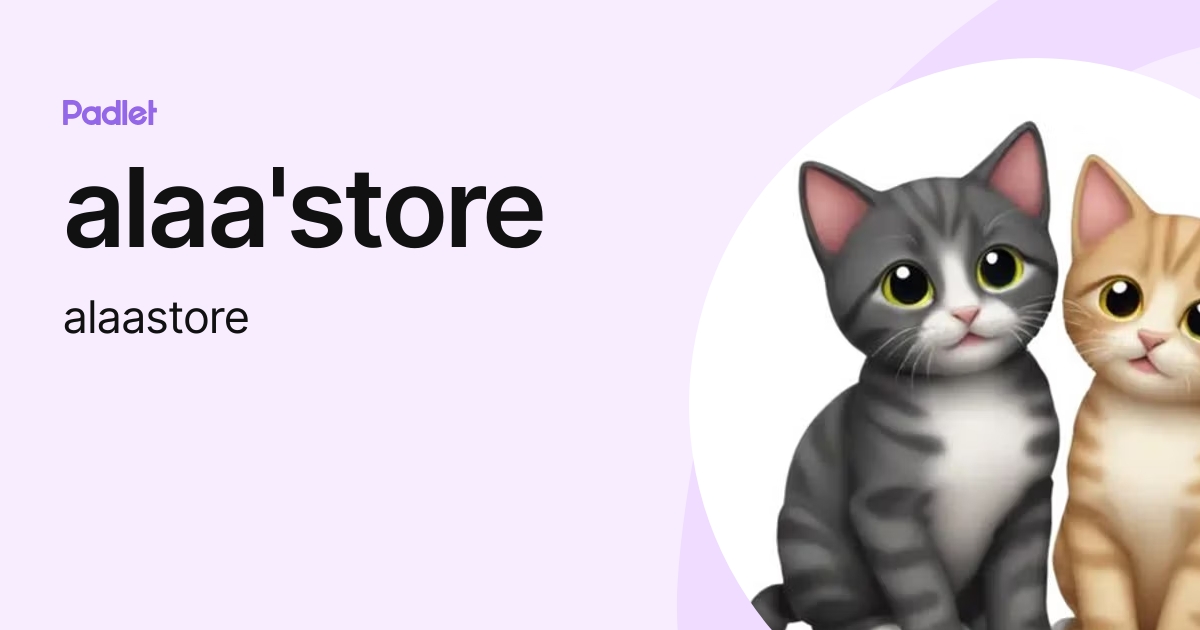 alaa'store (alaastore) profile | Padlet