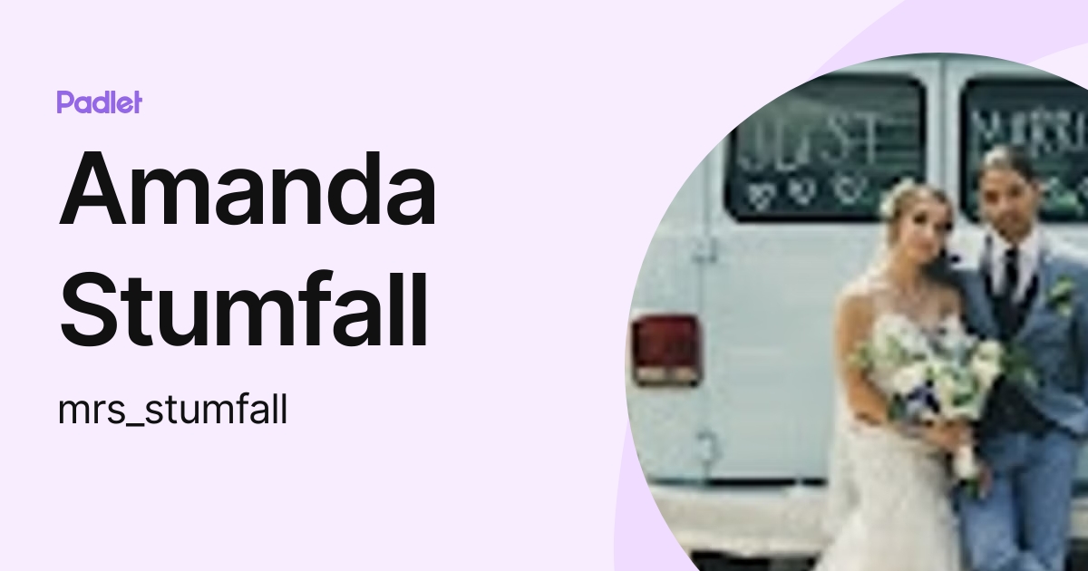 Amanda Stumfall (mrs_stumfall) profile | Padlet