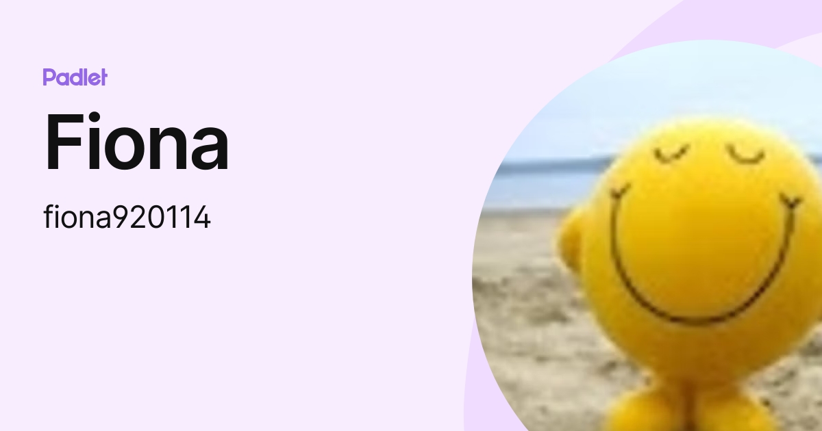 Fiona (fiona920114) profile | Padlet