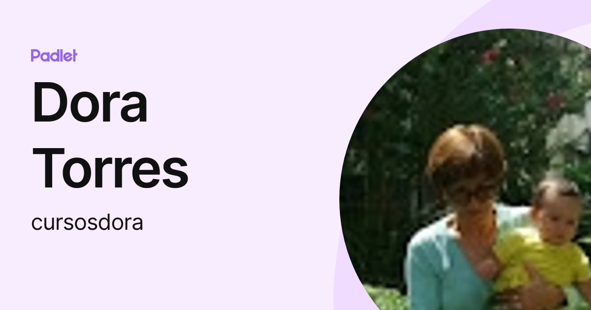Dora Torres (cursosdora) profile | Padlet