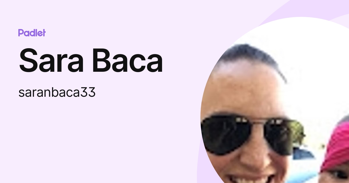 Sara Baca (saranbaca33) profile | Padlet