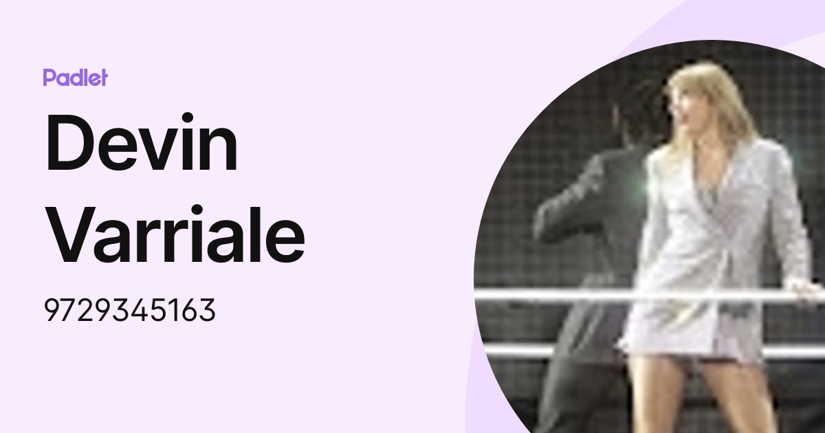 Devin Varriale (9729345163) profile | Padlet