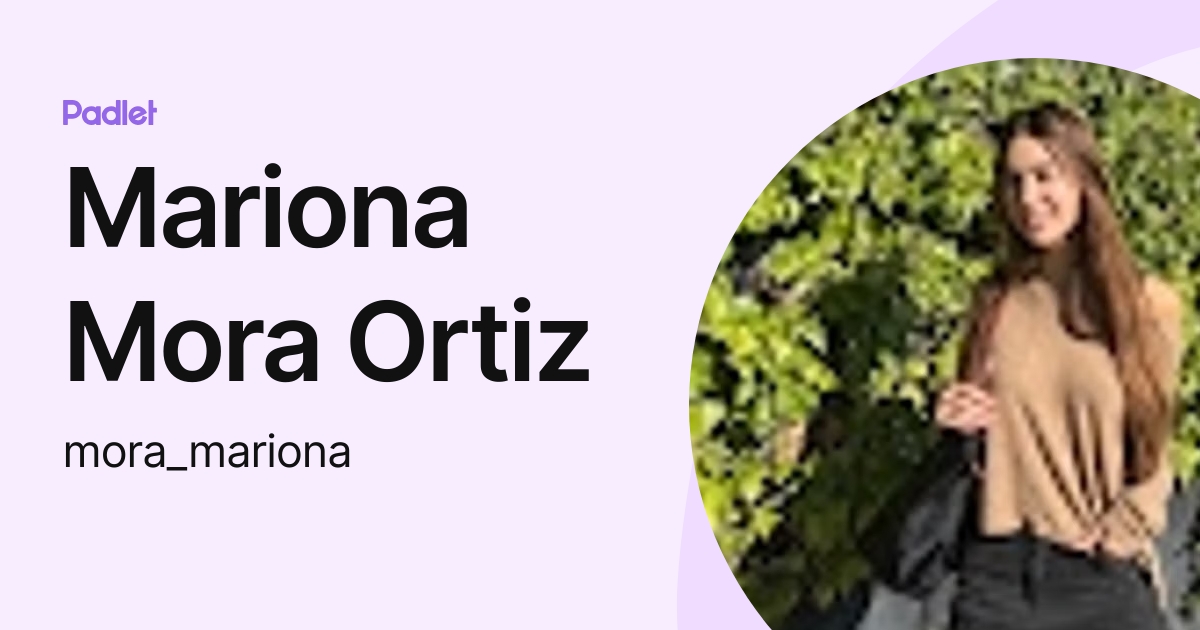 Mariona Mora Ortiz (mora_mariona) profile | Padlet