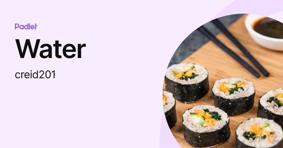Water (creid201) profile | Padlet