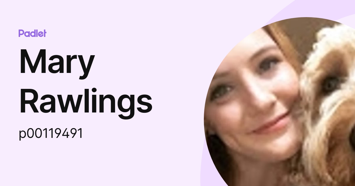 Mary Rawlings (p00119491) profile | Padlet