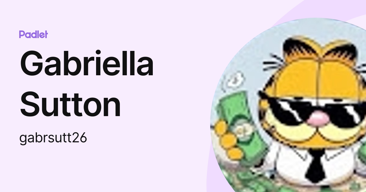 Gabriella Sutton (gabrsutt26) profile | Padlet