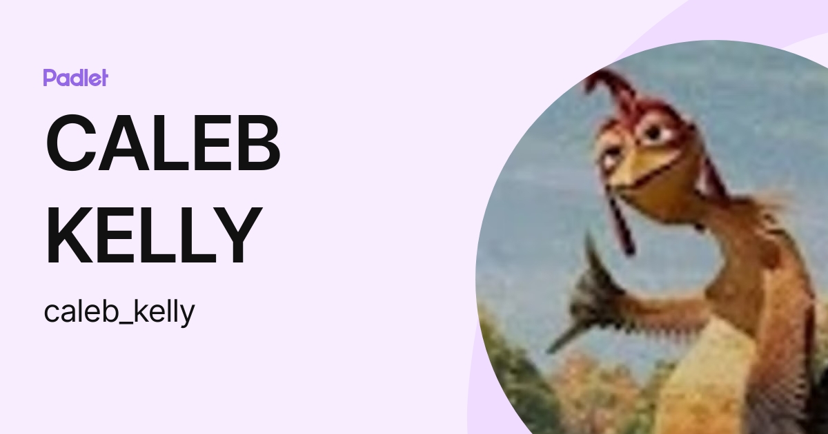 CALEB KELLY (caleb_kelly) profile | Padlet