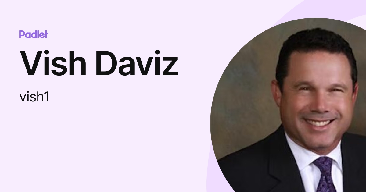 Vish Daviz (vish1) profile | Padlet