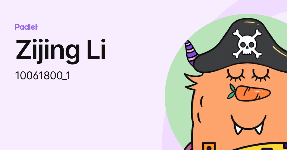 Zijing Li (10061800) profile | Padlet