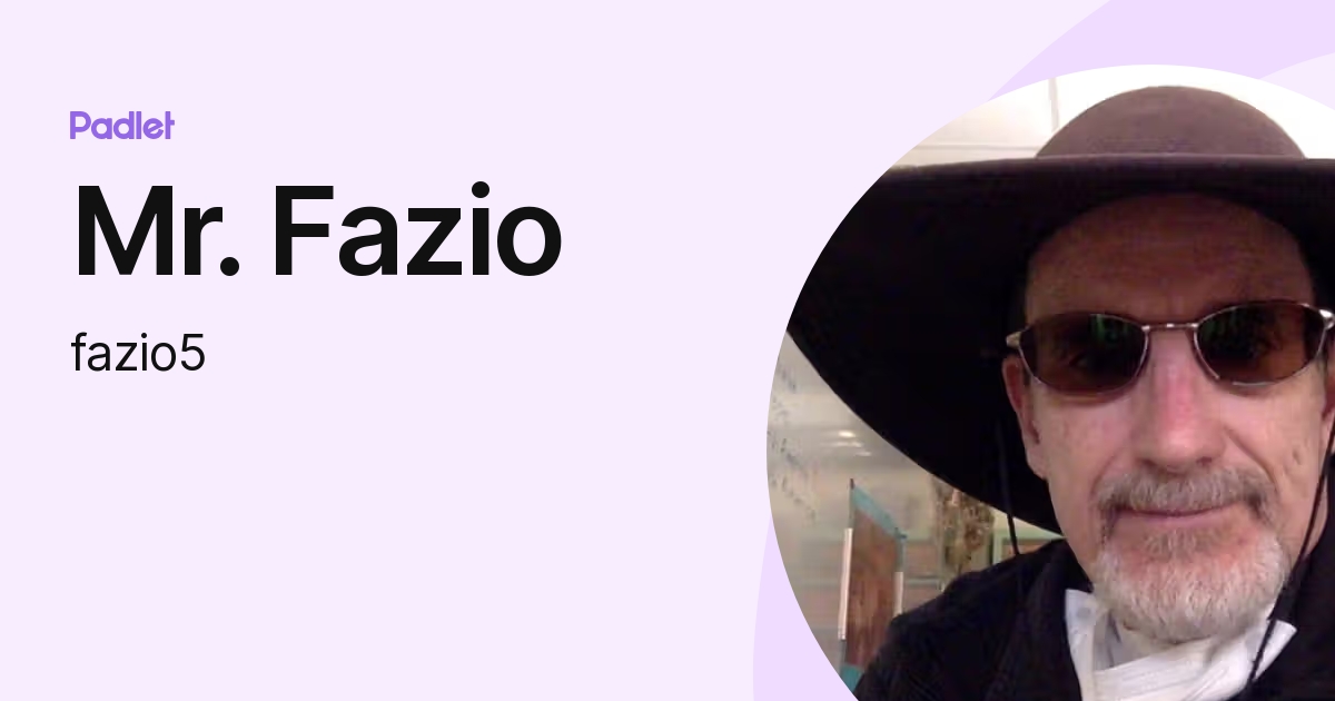Mr. Fazio (fazio) profile | Padlet