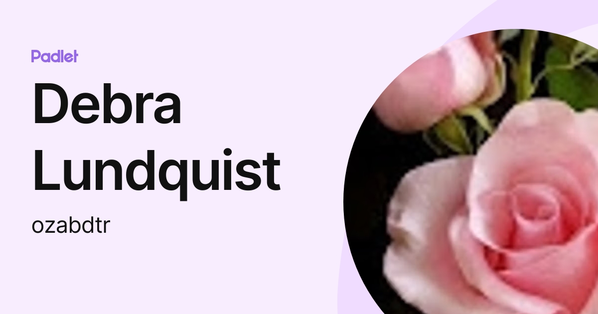 Debra Lundquist (ozabdtr) profile | Padlet