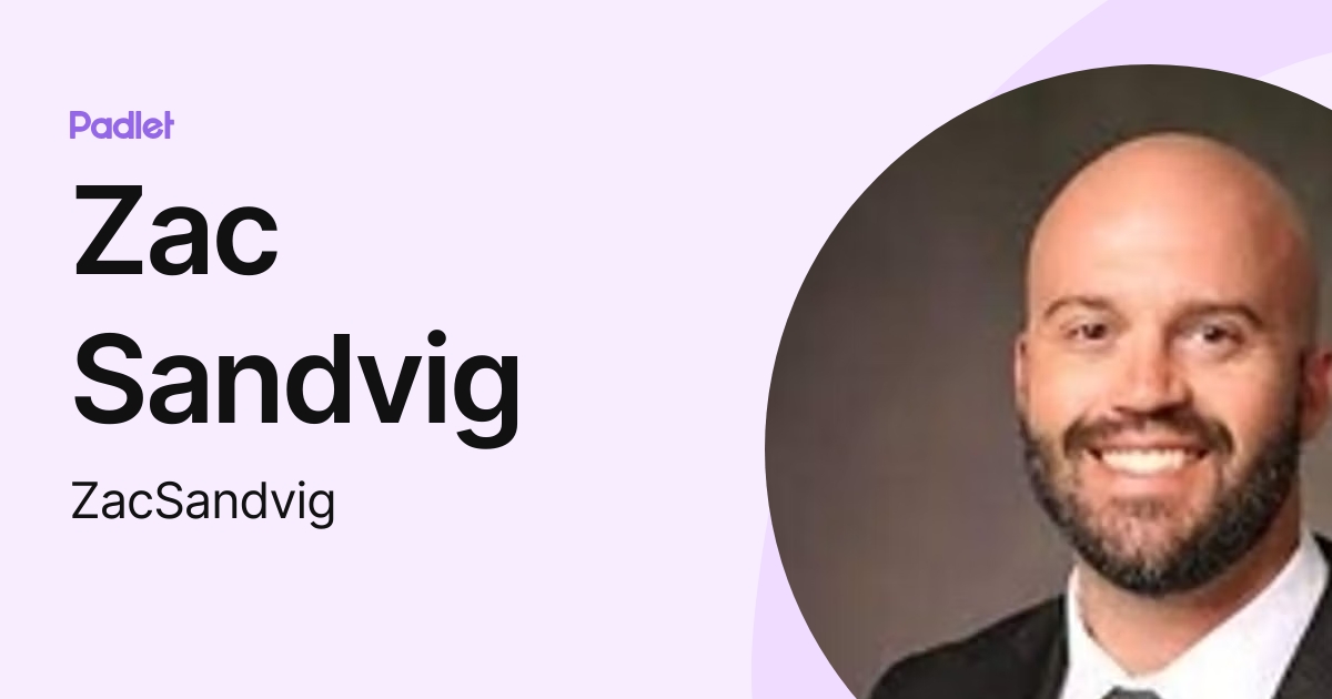 Zac Sandvig (ZacSandvig) profile | Padlet