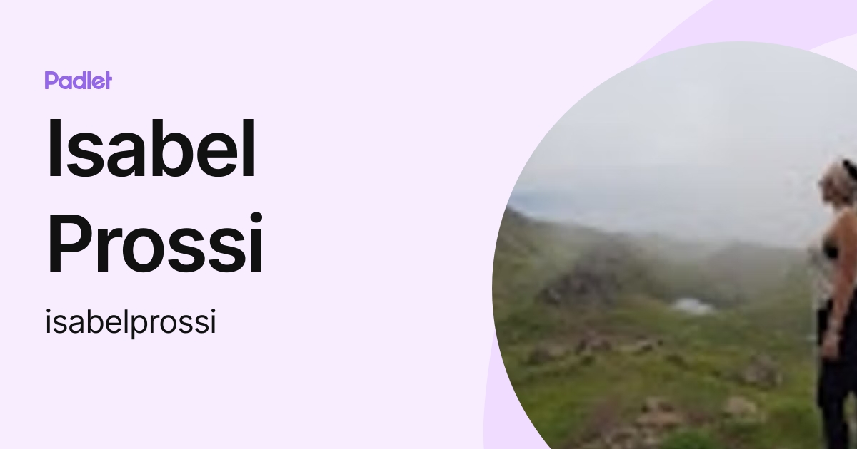 Isabel Prossi (isabelprossi) profile | Padlet