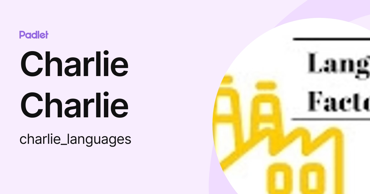 Charlie Charlie (charlie_languages) profile | Padlet