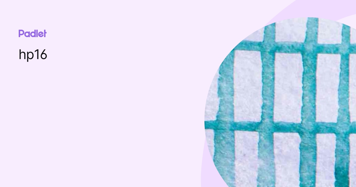 hp16 profile | Padlet