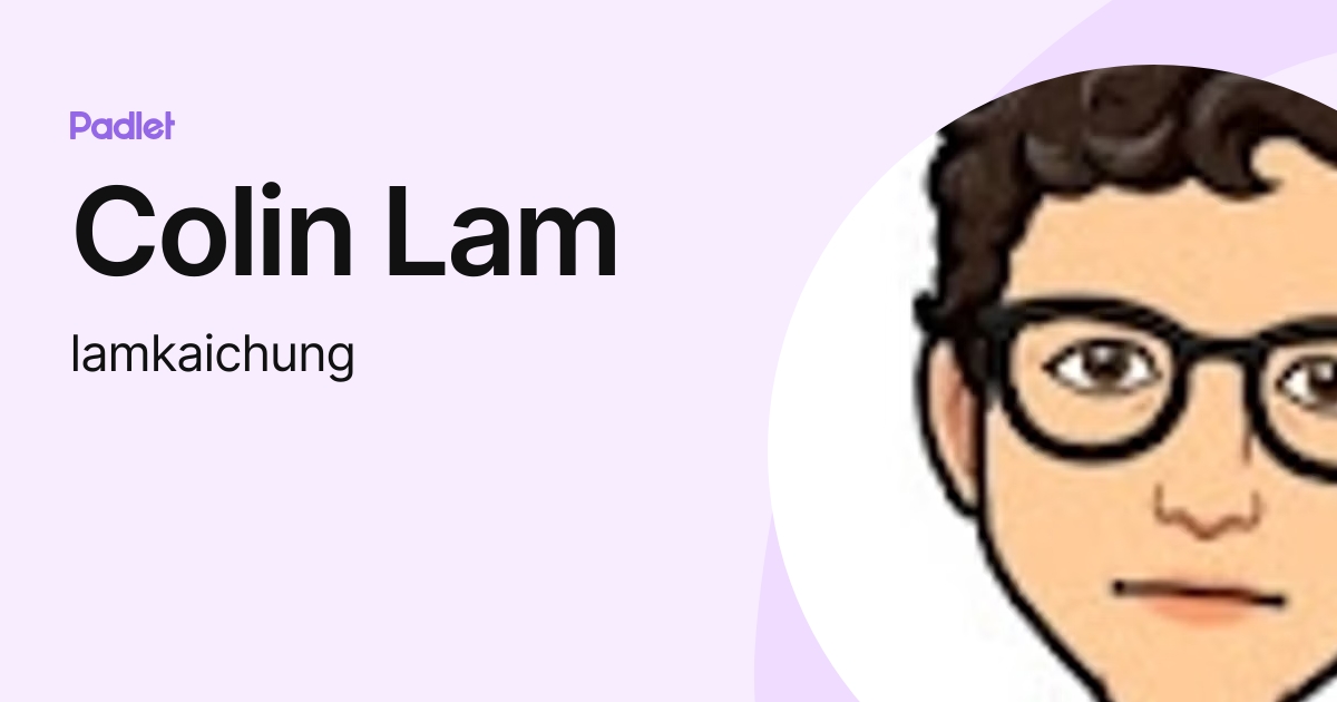 Colin Lam (lamkaichung) profile | Padlet