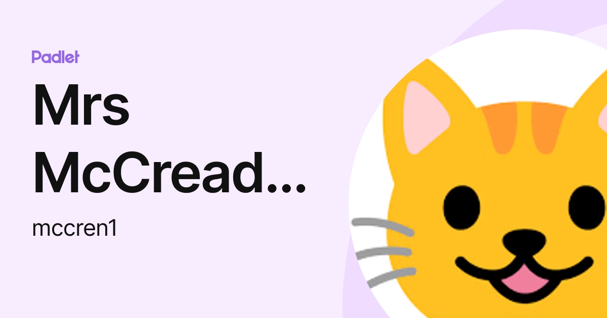 Mrs McCready-Browne (mccren1) profile | Padlet