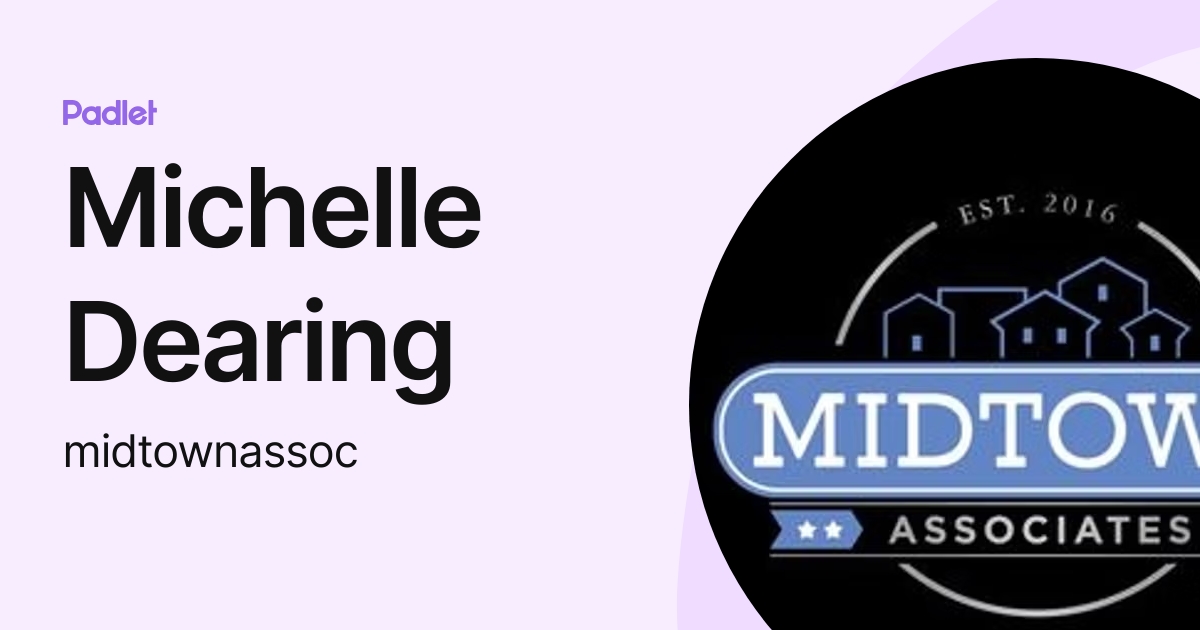 Michelle Dearing (midtownassoc) profile | Padlet