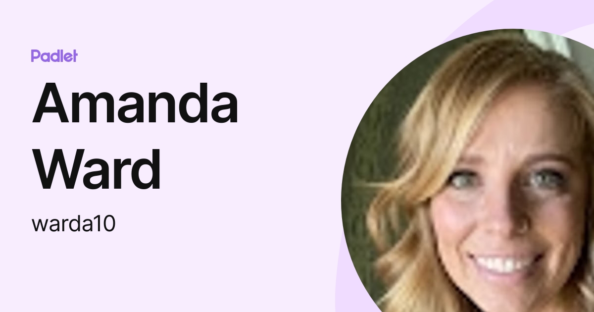 Amanda Ward (warda10) profile | Padlet