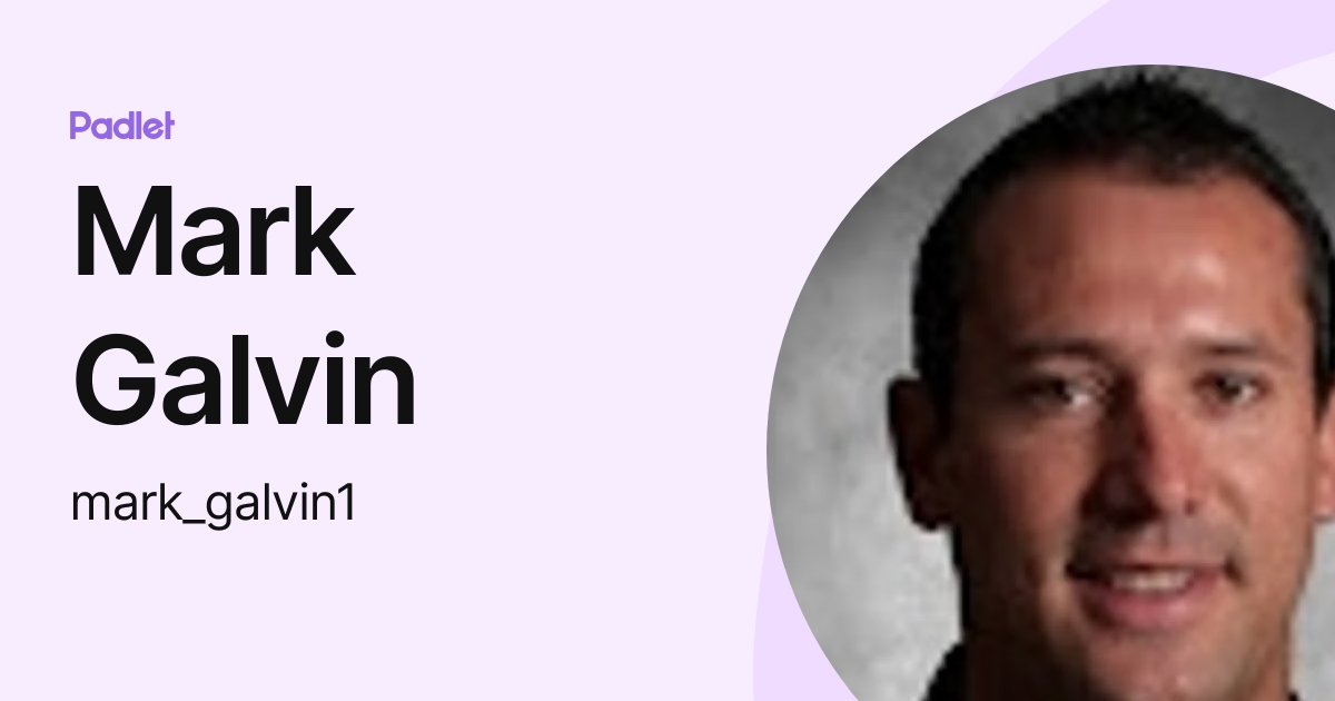 Mark Galvin (mark_galvin1) profile | Padlet