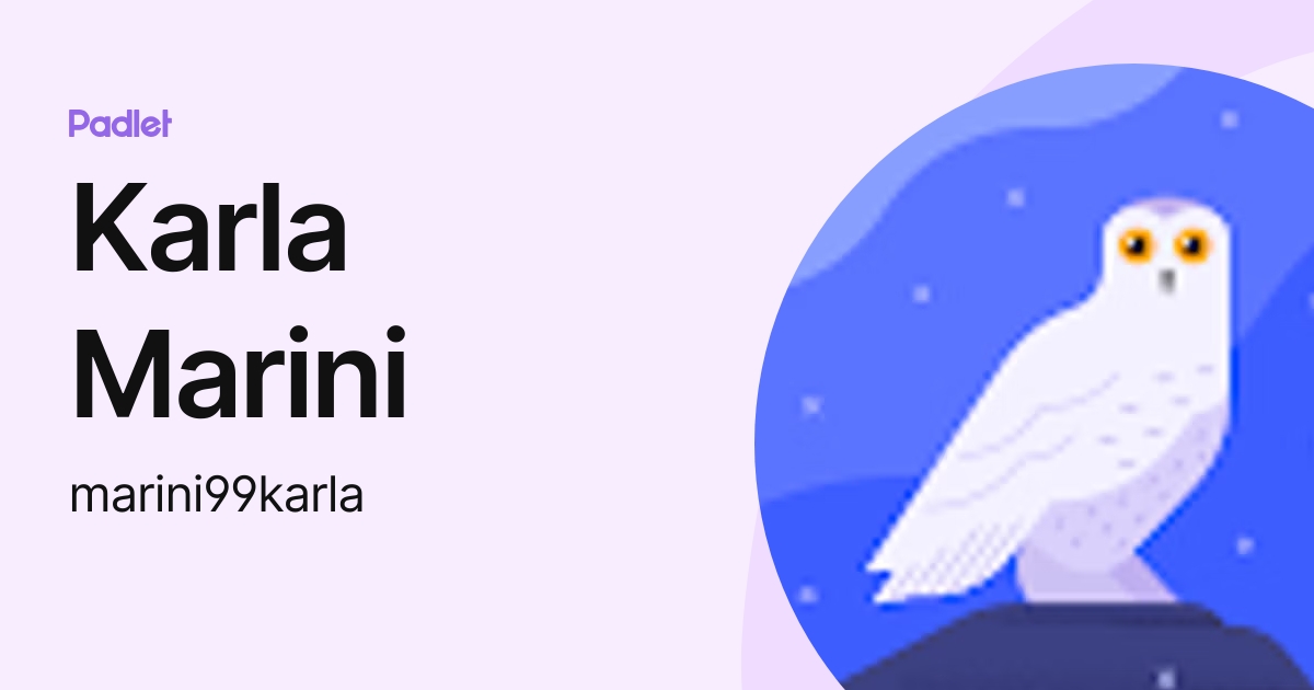Karla Marini (marini99karla) profile | Padlet