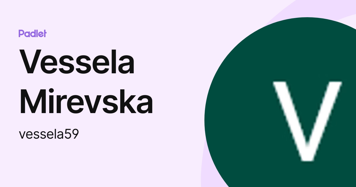 Vessela Mirevska (vessela59) profile | Padlet