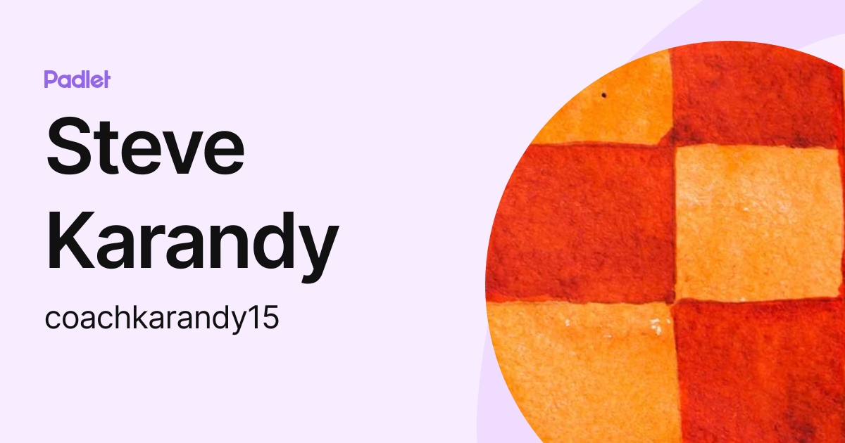 Steve Karandy (coachkarandy15) profile | Padlet