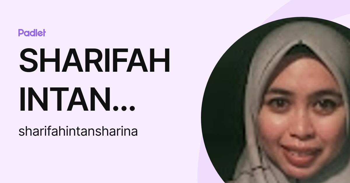 SHARIFAH INTAN SHARINA SYED ABDULLAH / EDUC (sharifahintansharina ...