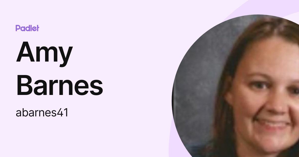 Amy Barnes (abarnes41) profile | Padlet
