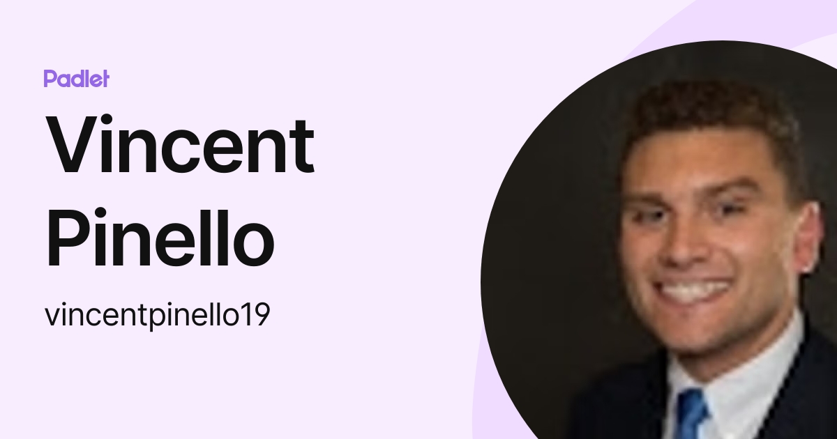 Vincent Pinello (vincentpinello19) profile | Padlet