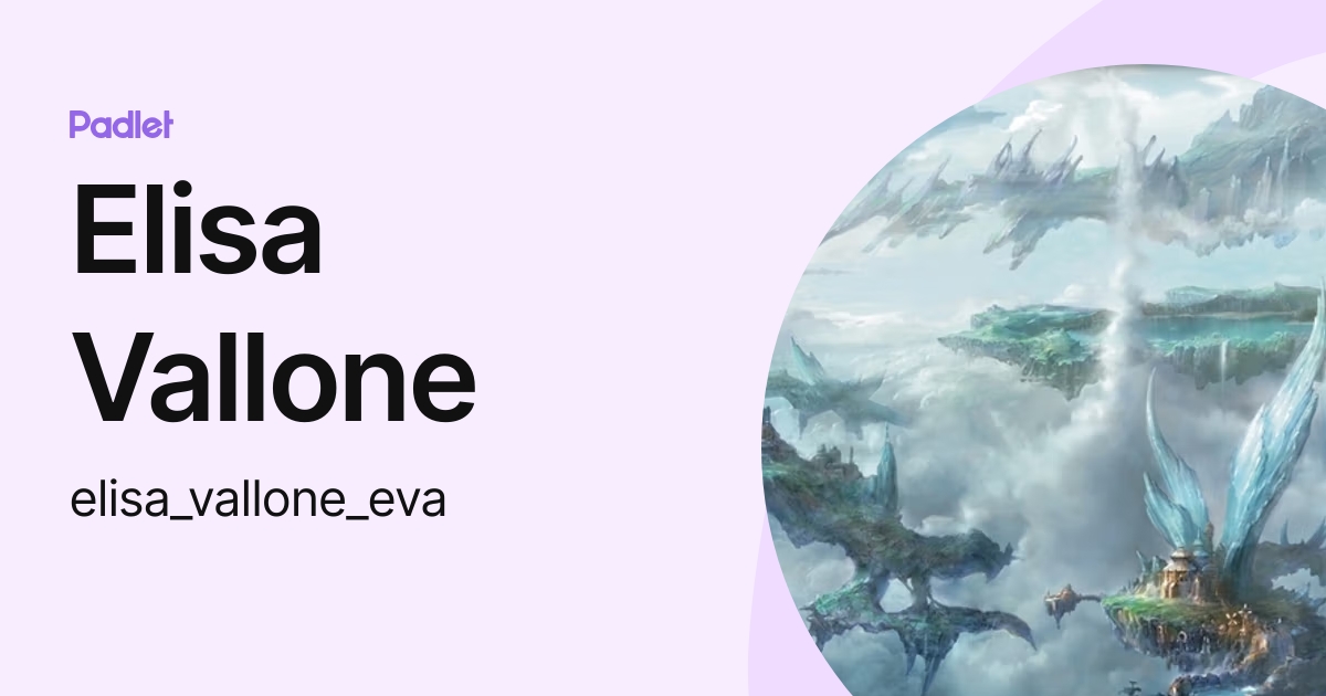 Elisa Vallone (elisa_vallone_eva) profile | Padlet