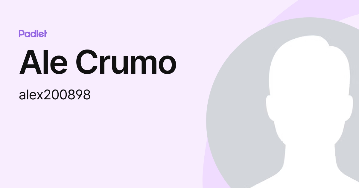 Ale Crumo (alex200898) profile | Padlet