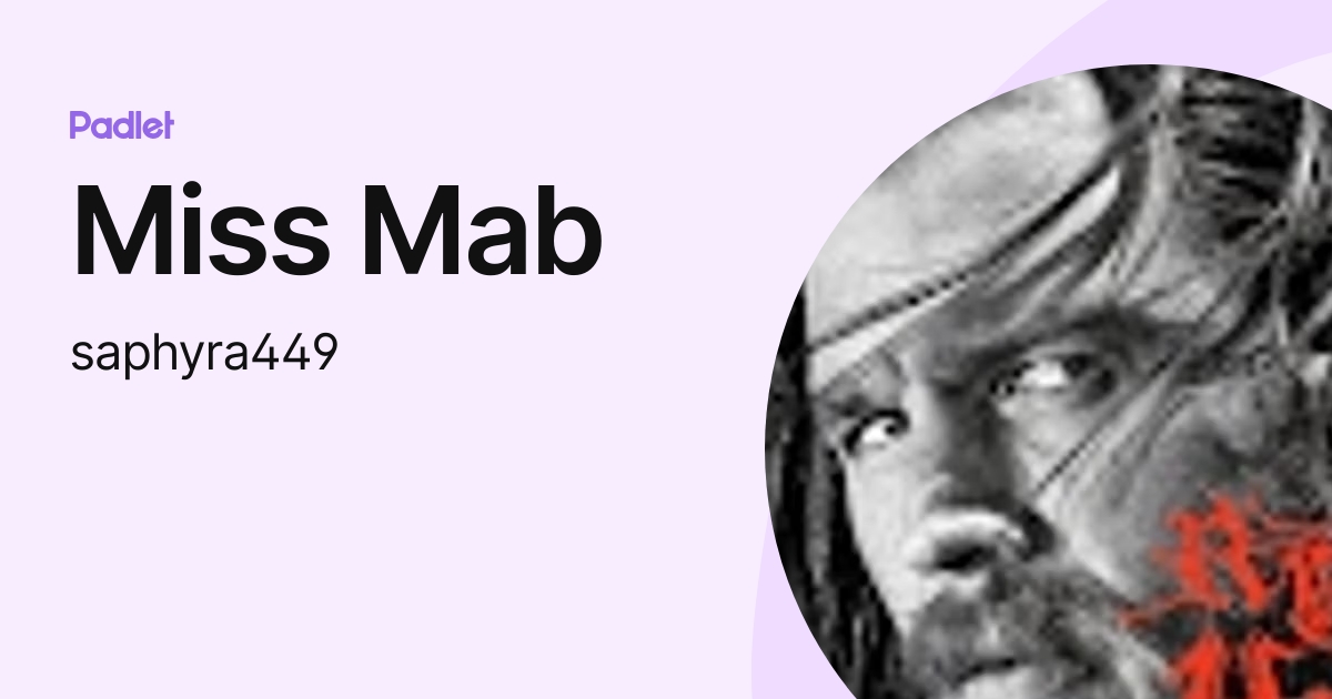 Miss Mab (saphyra449) profile | Padlet