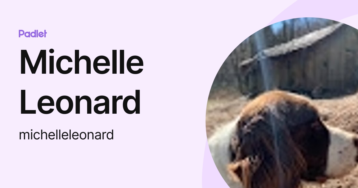 Michelle Leonard (michelleleonard) profile | Padlet