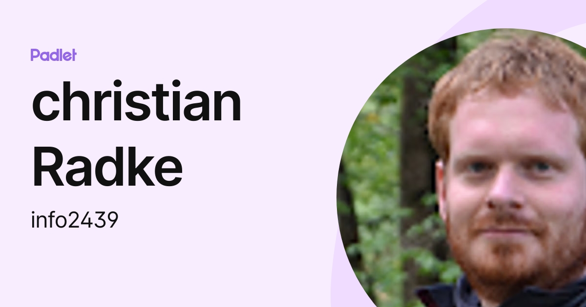 christian Radke (info2439) profile | Padlet