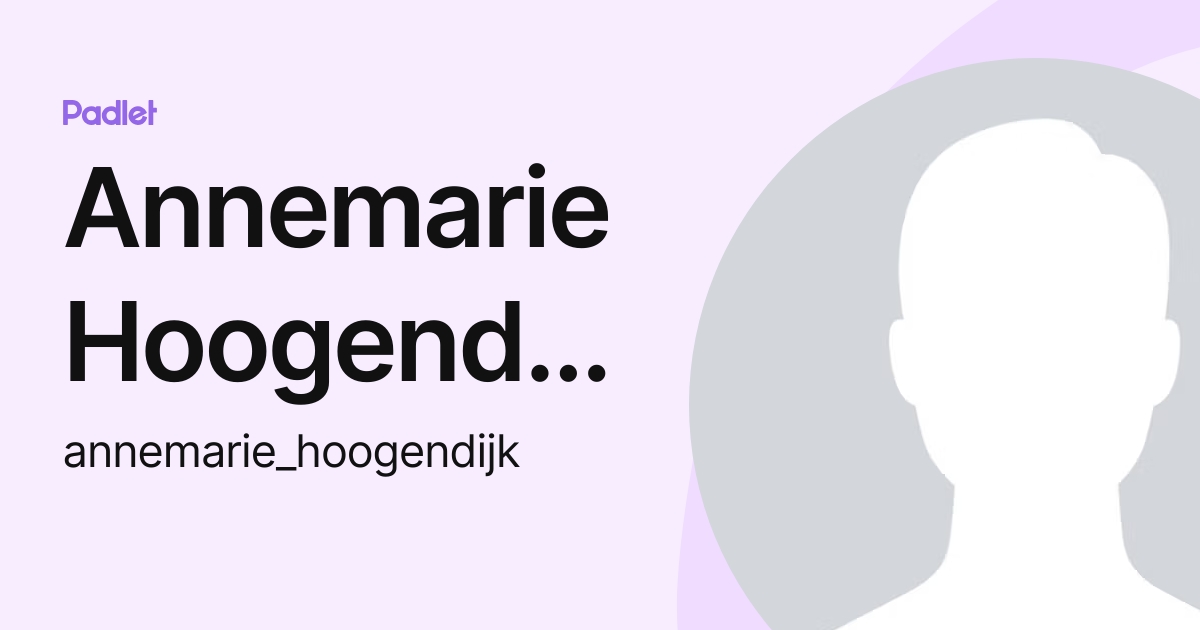 Annemarie Hoogendijk (annemarie_hoogendijk) profile | Padlet