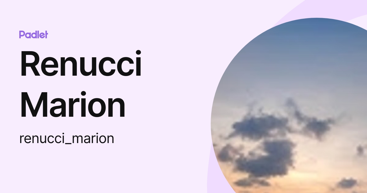 Renucci Marion (renucci_marion) profile | Padlet