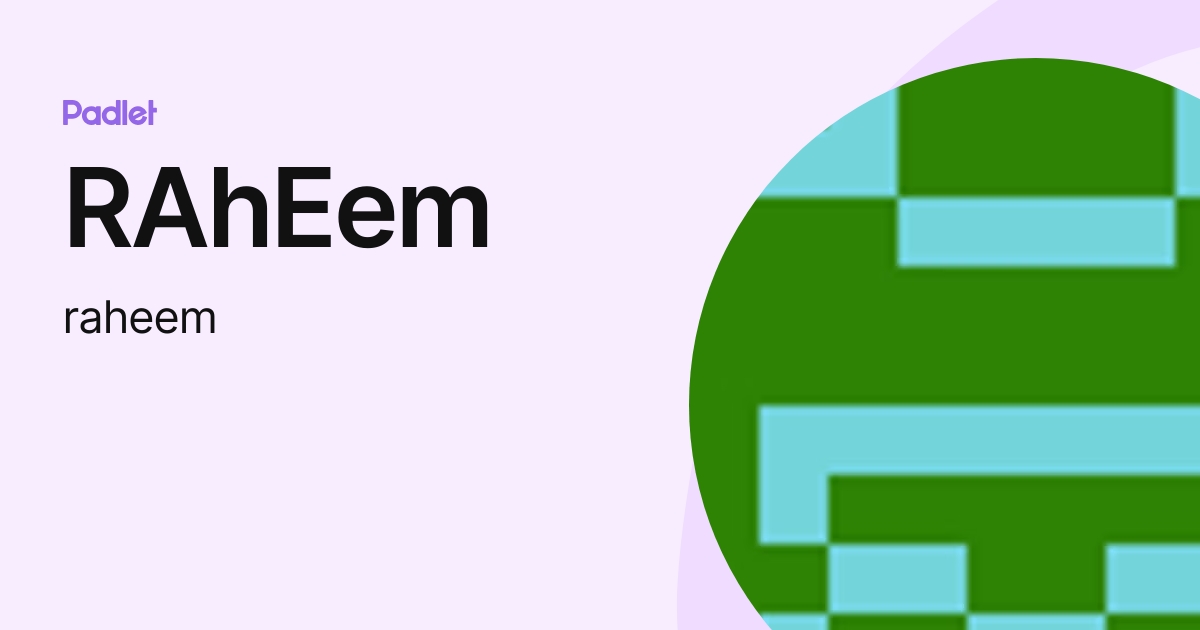 RAhEem (raheem) profile | Padlet