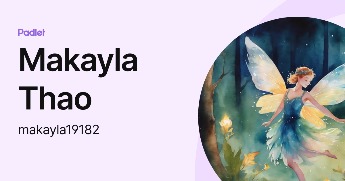 Makayla Thao (makayla19182) profile | Padlet