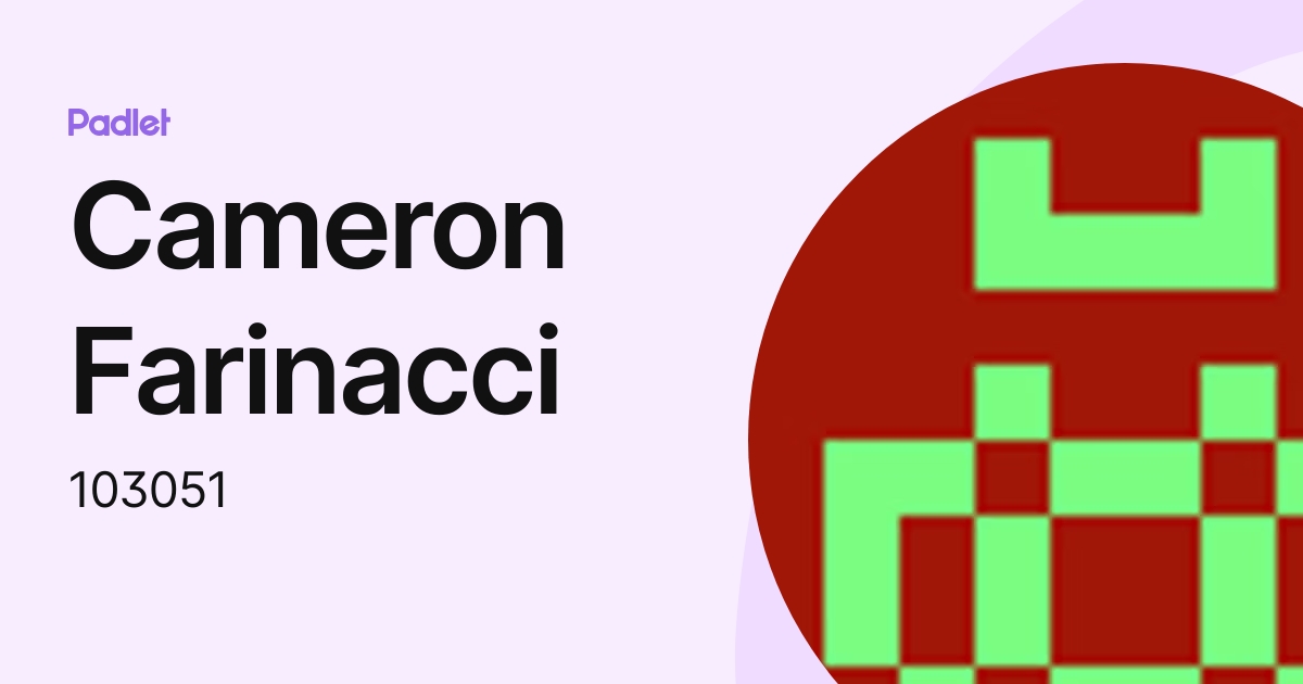 Cameron Farinacci (103051) profile | Padlet