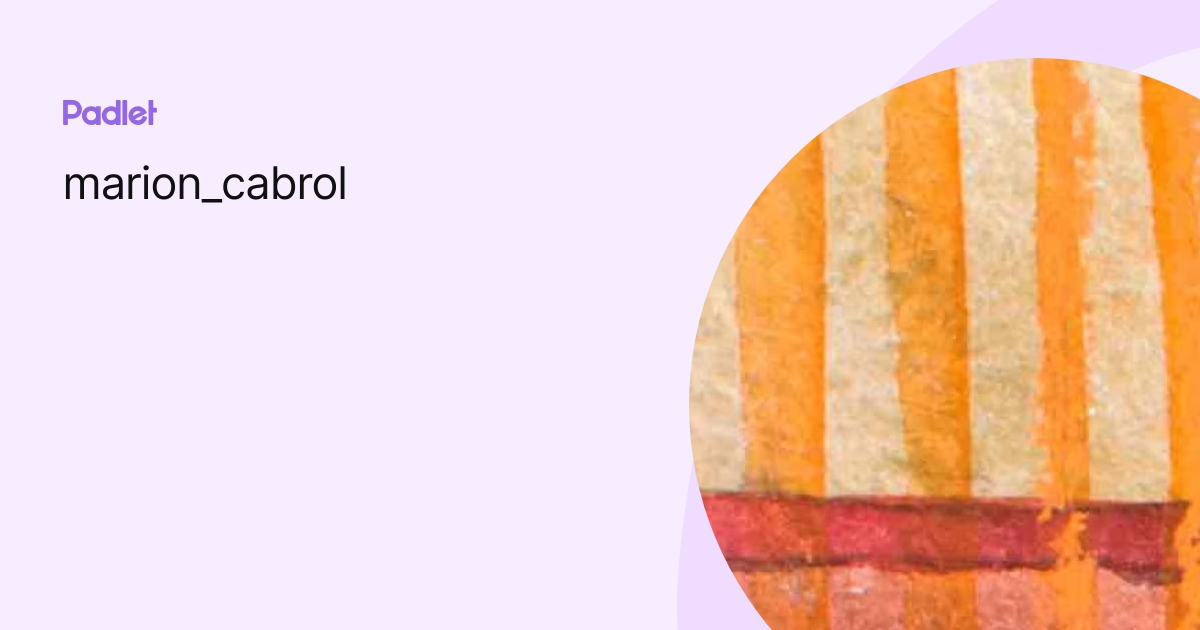 marion_cabrol profile | Padlet