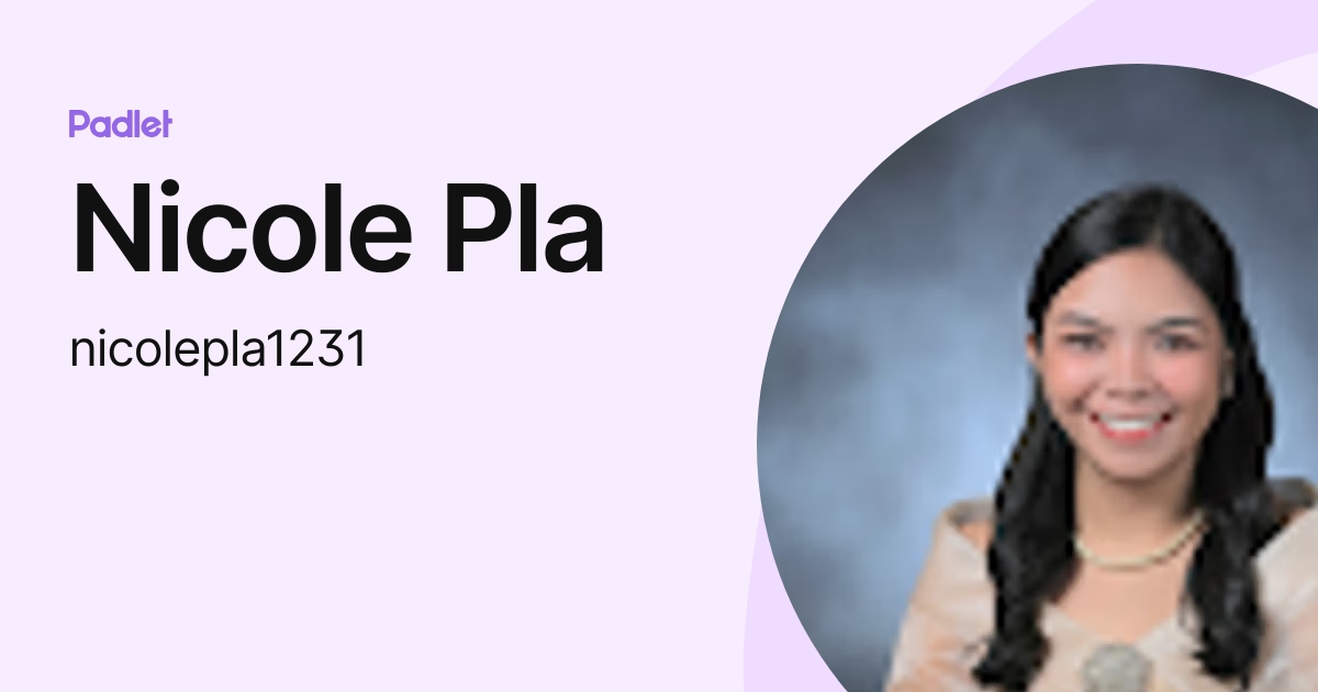 Nicole Pla (nicolepla1231) profile | Padlet