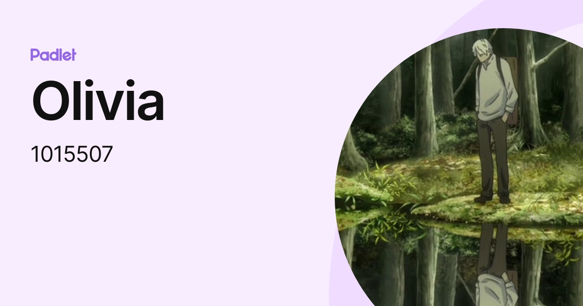 Olivia (1015507) profile | Padlet