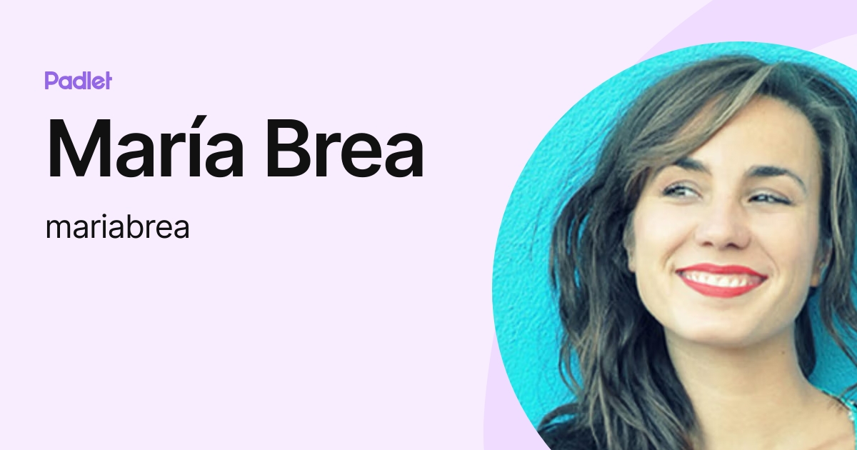 María Brea (mariabrea) profile | Padlet