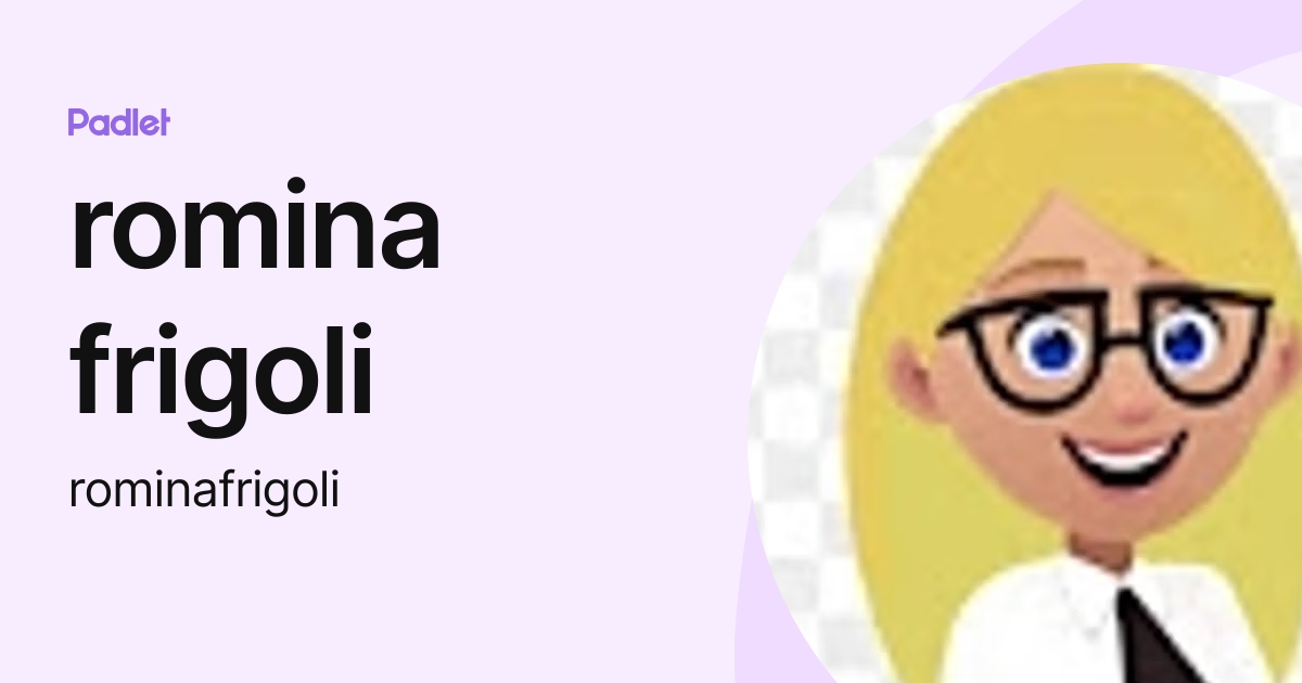 romina frigoli (rominafrigoli) profile | Padlet