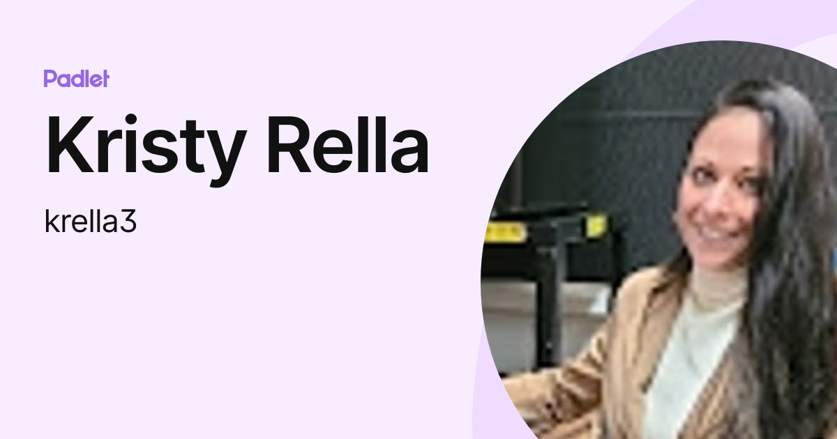 Kristy Rella (krella3) profile | Padlet