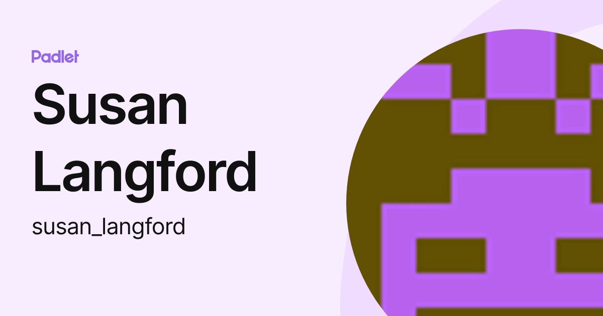 Susan Langford (susan_langford) profile | Padlet