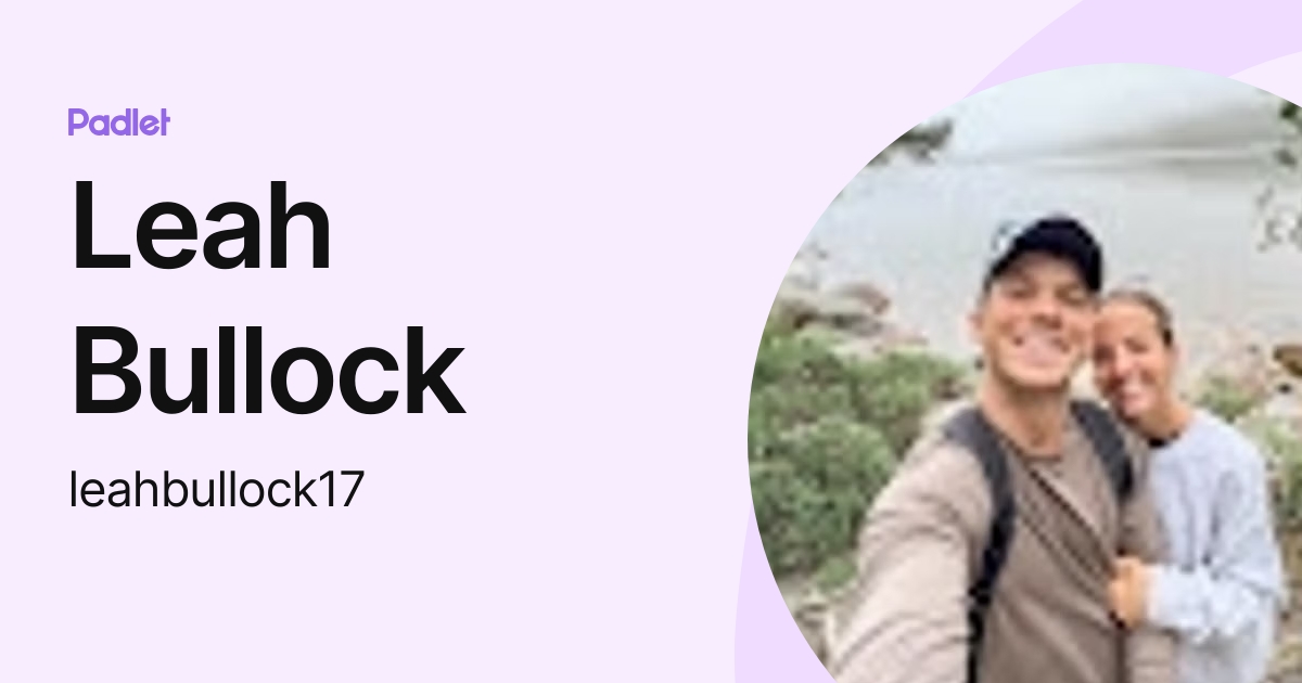 Leah Bullock (leahbullock17) profile | Padlet