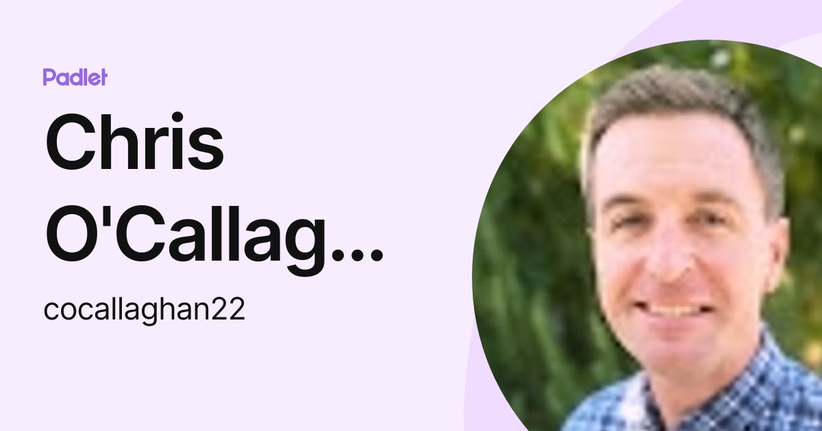 Chris O'Callaghan (cocallaghan22) profile | Padlet
